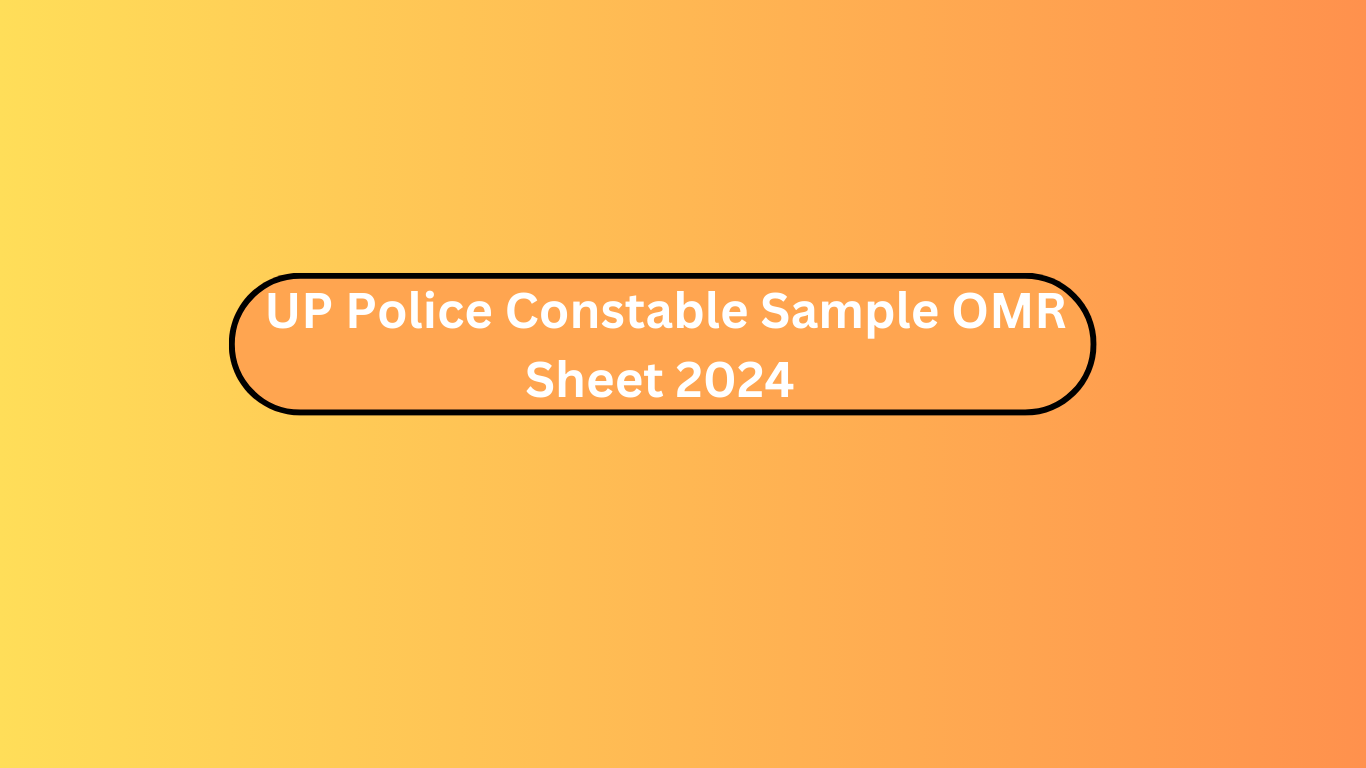 UP Police Constable Sample OMR Sheet 2024 - Rojgar With Ankit