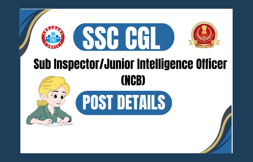 SSC CGL Sub Inspector/Junior Intelligence Officer In (NCB) - Rojgar ...