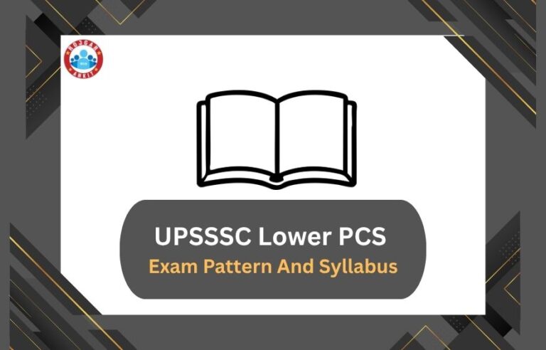 UPSSSC Lower PCS Exam Pattern And Syllabus